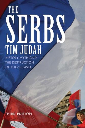 The Serbs a book by Tim Judah - Bookshop.org UK
