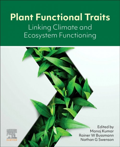 Plant Functional Traits Linking Climate and Ecosystem Functioning Kumar ...