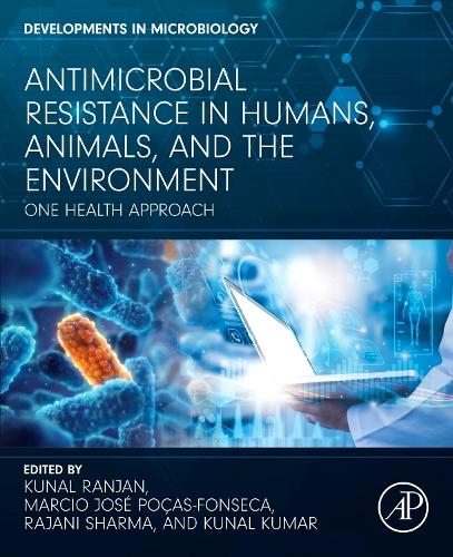 Antimicrobial Resistance in Humans, Animals, and the Environment a book ...