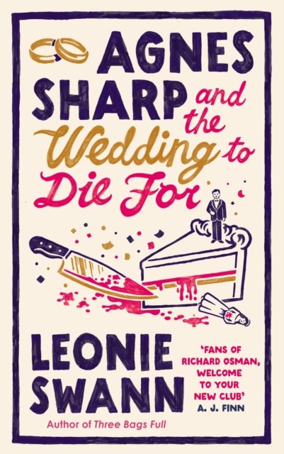 Agnes Sharp and the Wedding to Die For a book by Leonie Swann and Amy ...