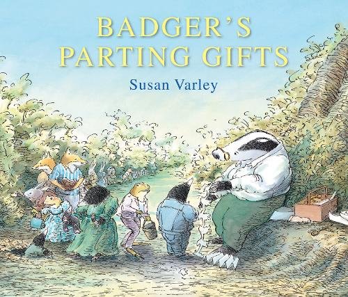 Badger's Parting Gifts: A picture book to help children deal with death ...