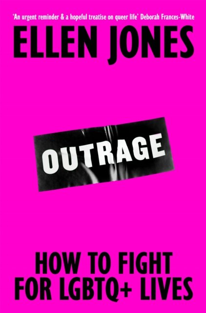 Outrage a book by Ellen Jones - Bookshop.org UK