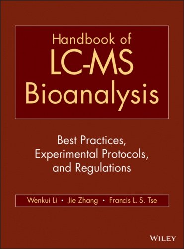 Handbook of LC-MS Bioanalysis: Best Practices, Experimental Protocols ...