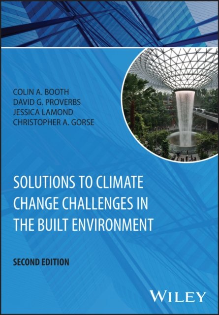 Solutions to Climate Change Challenges in the Built Environment a book ...