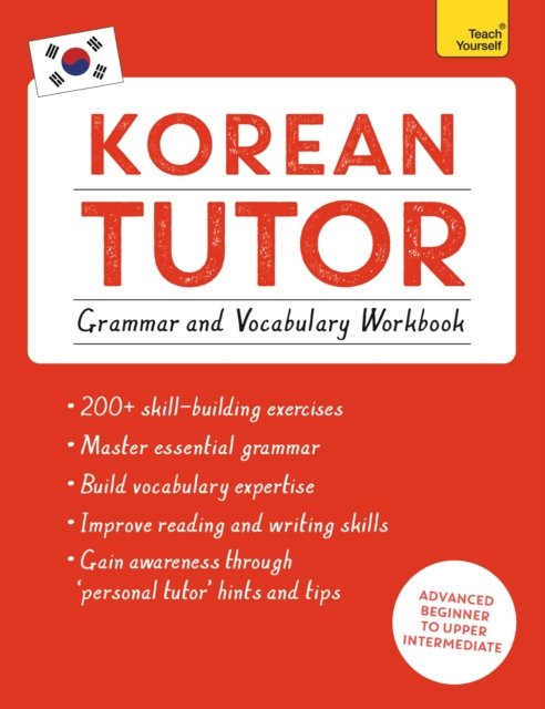 Korean Tutor: Grammar and Vocabulary Workbook (Learn Korean with Teach ...