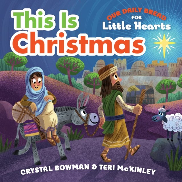 This Is Christmas a book by Crystal Bowman, Luke Flowers, and Teri ...