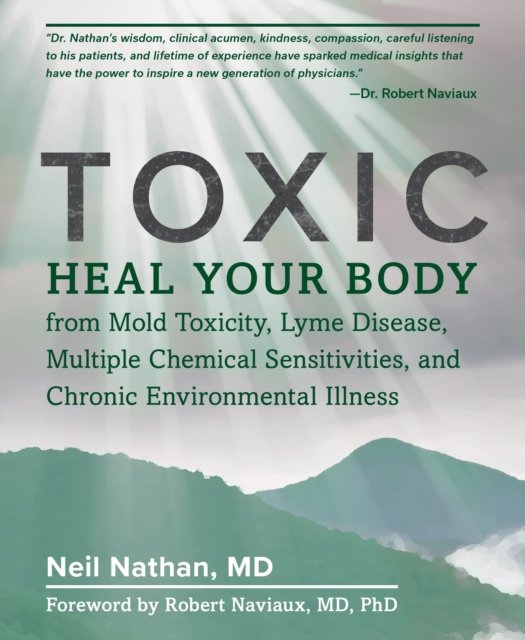 Toxic a book by Neil Nathan - Bookshop.org UK