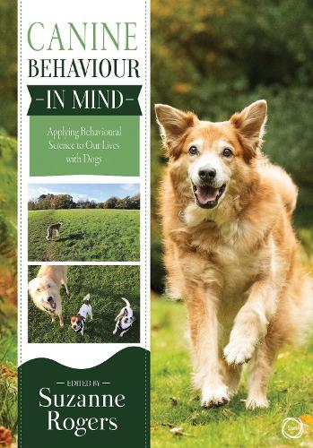 Canine Behaviour in Mind a book by Suzanne Rogers - Bookshop.org UK