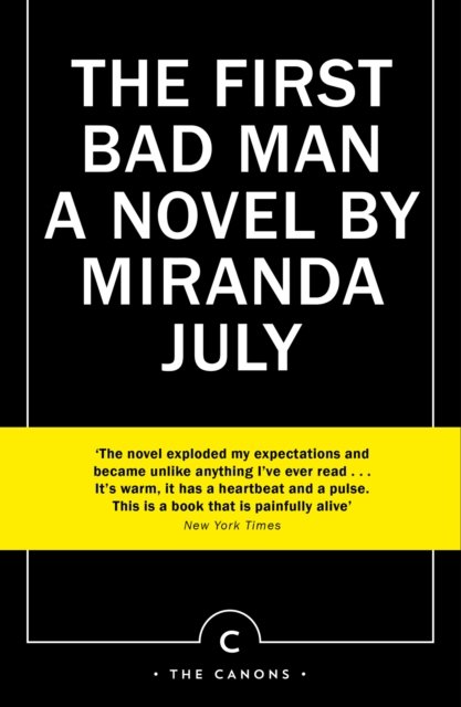 The First Bad Man a book by Miranda July - Bookshop.org UK