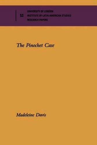 The Pinochet Case a book by Madeleine Davis.