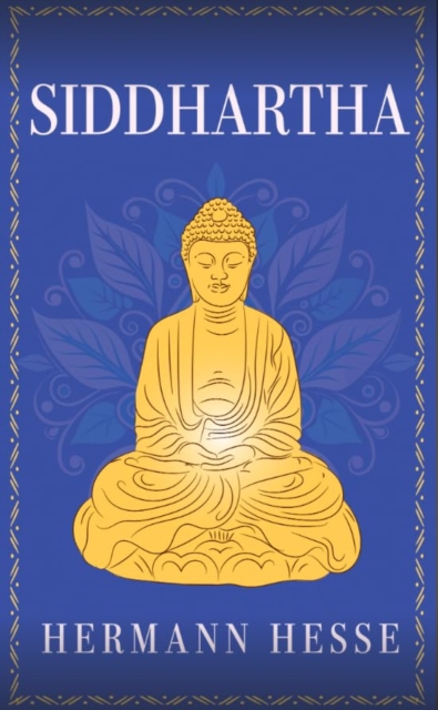 Siddhartha a book by Hermann Hesse - Bookshop.org UK